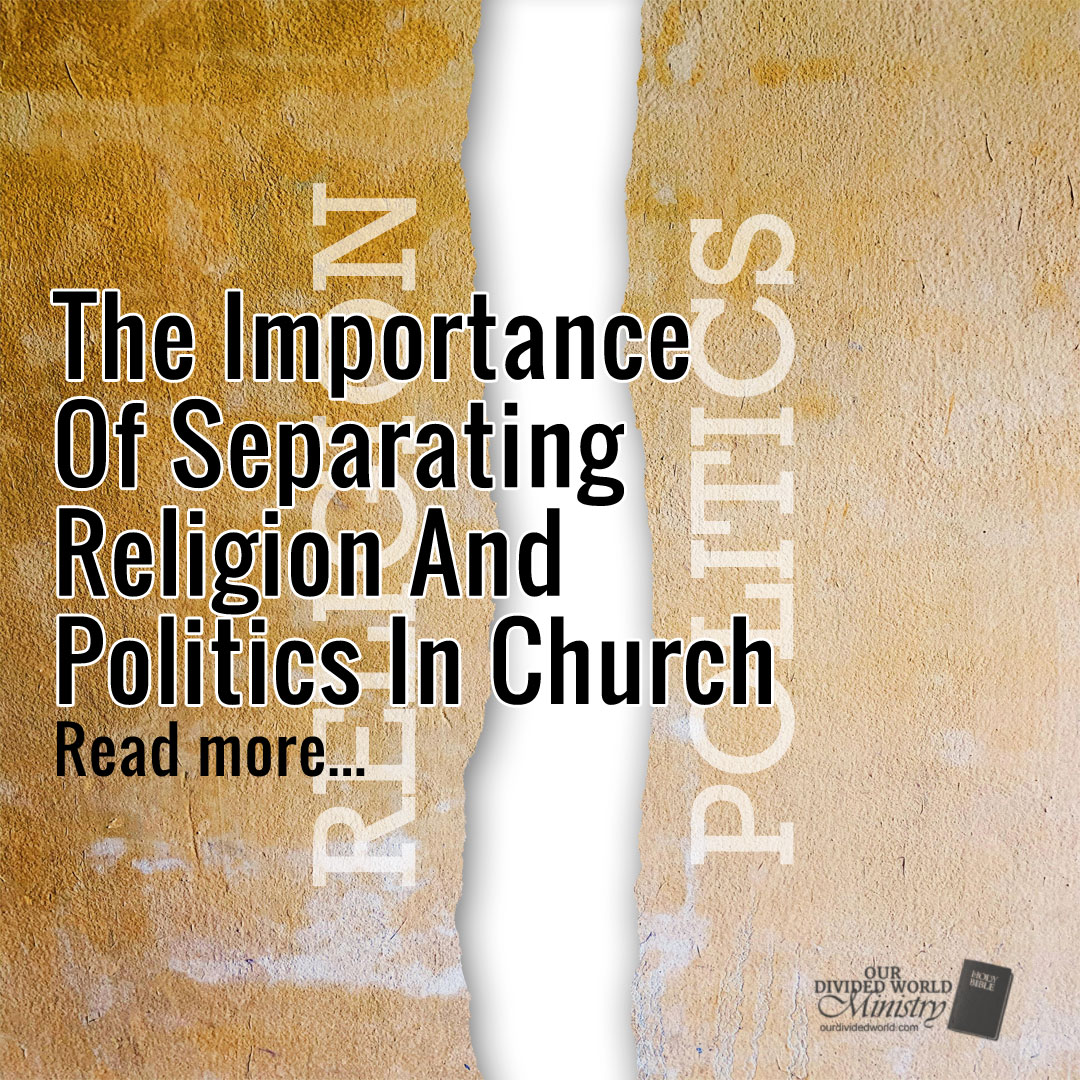 Separating Religion From Politics